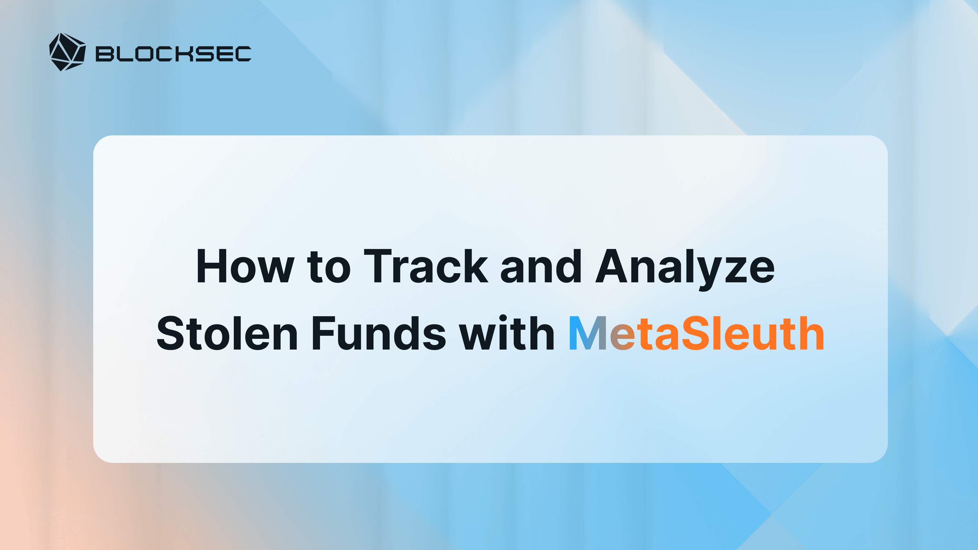 How to Track and Analyze Stolen Funds with MetaSleuth: A Comprehensive Guide for Crypto ...