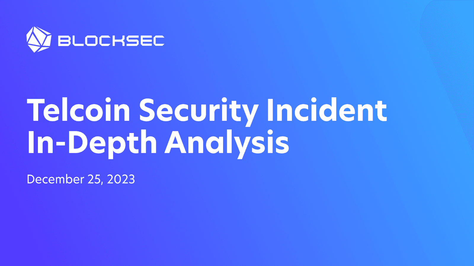 Telcoin Security Incident In-Depth Analysis | BlockSec Blog