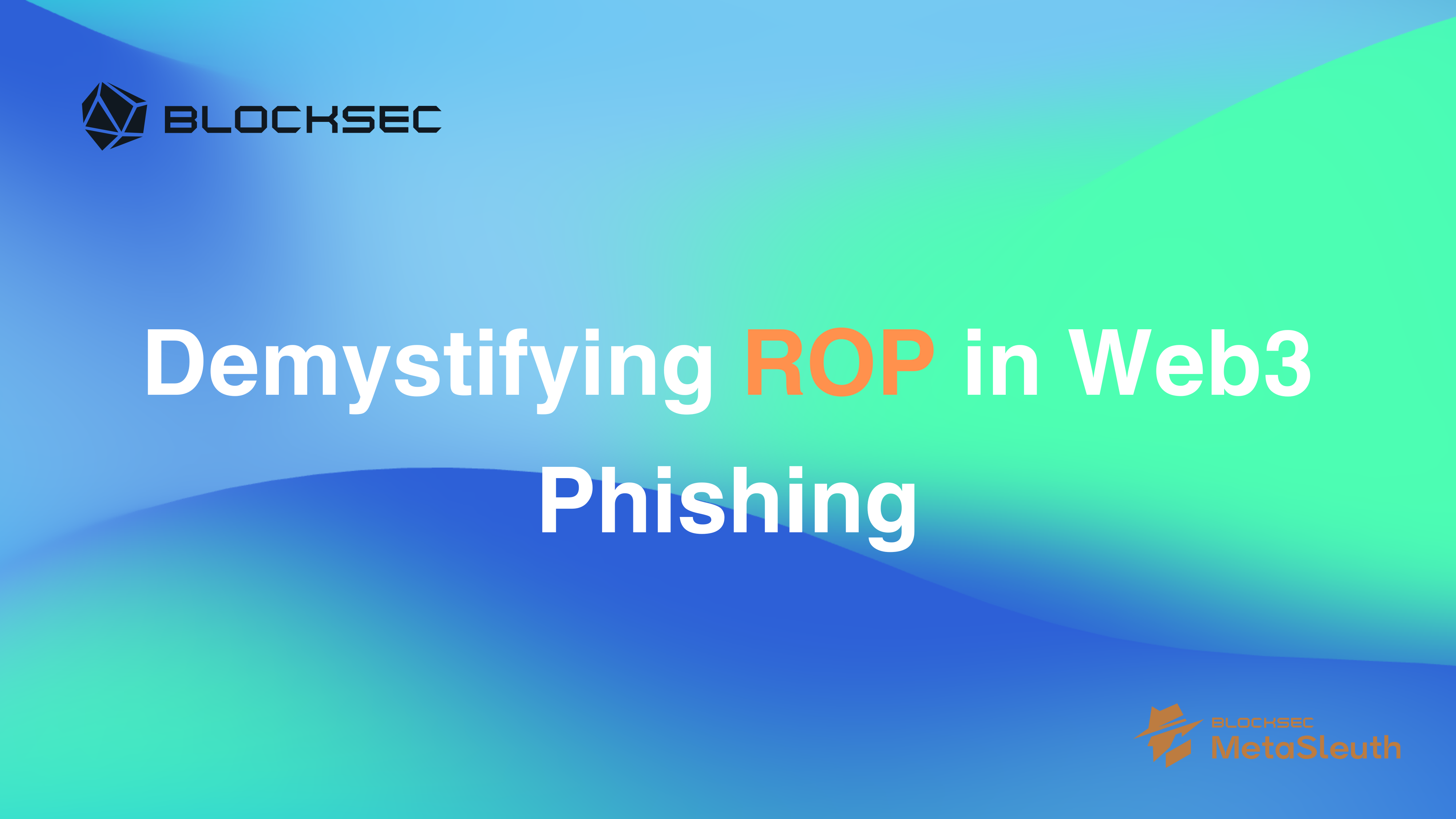 How "ROP" is Used in Web3 Phishing Scams: A Detailed Analysis ...